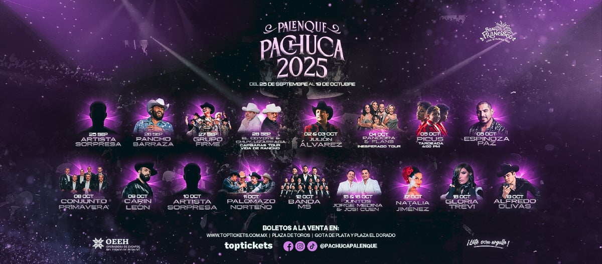 Palenque Pachuca 2025: Fechas, artistas confirmados y precios para cada concierto